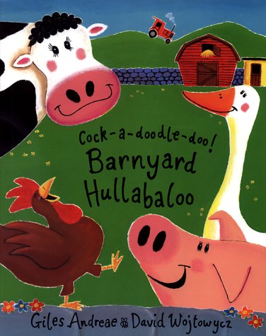Cock-A-Doodle-Doo!: Barnyard Hullabaloo: Amazon.co.uk: Andreae, Giles ...