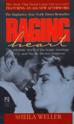 RAGING HEART: Sheila Weller: 9780671521462: Amazon.com: Books
