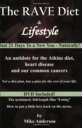 The RAVE Diet & Lifestyle: Mike Anderson: 9780972659048: Amazon.com: Books