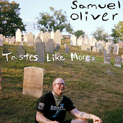 Play Tastes Like More by Samuel Oliver on Amazon Music
