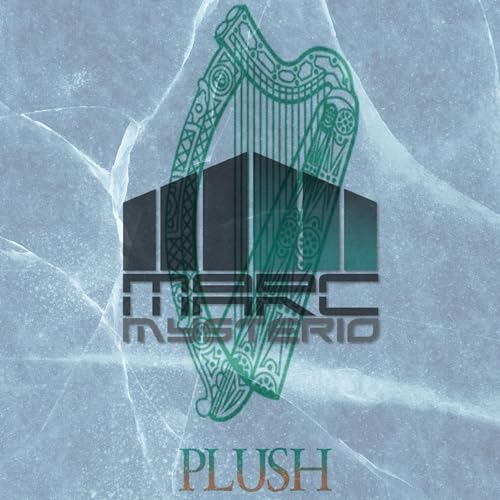 Plush (Hit Summer TV Acoustic Version w/ Harp) by Marc Mysterio on ...