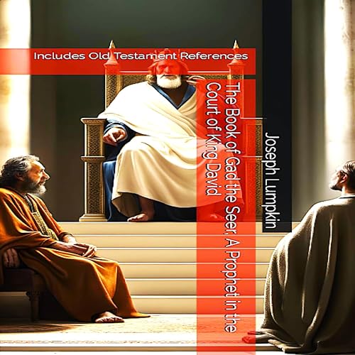 Amazon.com: The Book of Gad the Seer, a Prophet in the Court of King ...