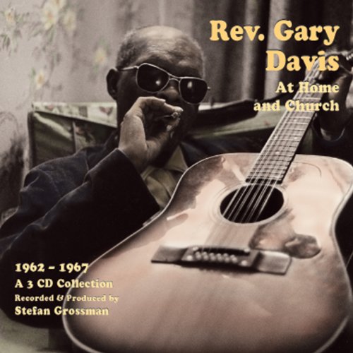 Amazon.com: At Home and Church, 1962 - 1967 : Rev. Gary Davis: Digital ...