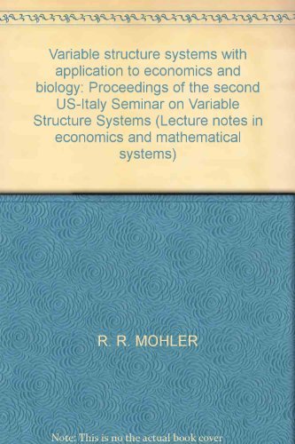 Variable structure systems with application to economics and biology ...