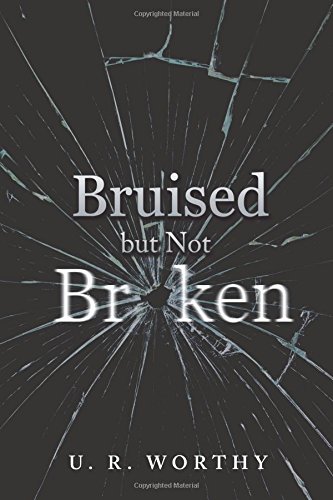 Buy Bruised but Not Broken Book Online at Low Prices in India | Bruised ...
