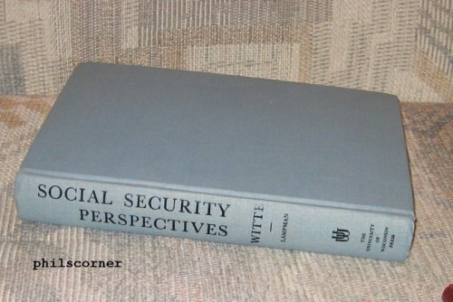 Social Security Perspectives: Witte, Edwin E.: Amazon.com: Books