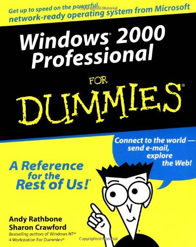 Windows 2000 Professional For Dummies: Rathbone, Andy, Crawford, Sharon ...