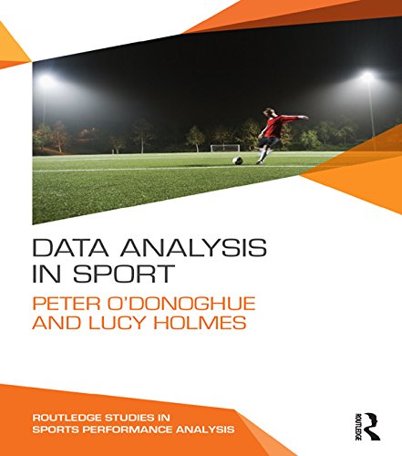 Data Analysis in Sport (Routledge Studies in Sports Performance ...