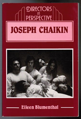 Amazon.com: Joseph Chaikin: Exploring at the Boundaries of Theater ...