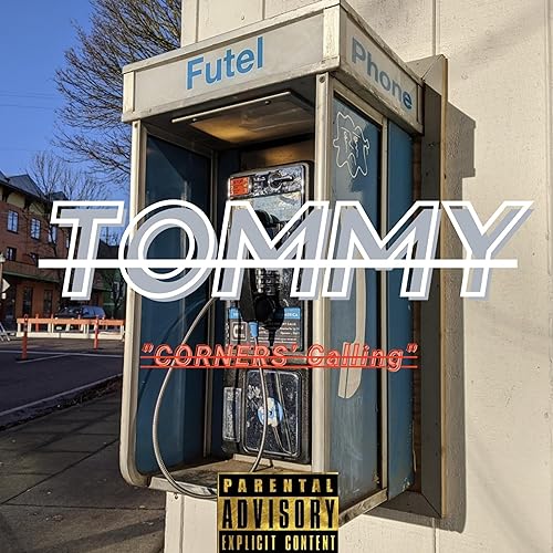 Amazon.co.jp: Corners' Calling [Explicit] : Tommy: Digital Music