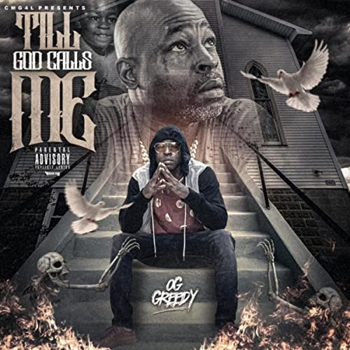 Till God Calls Me de O.G Greedy no Amazon Music Unlimited