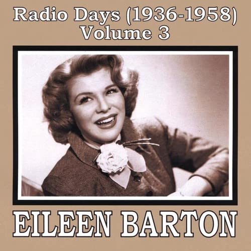 Eileen Barton - Radio Days (1936-58) 3 - Amazon.com Music