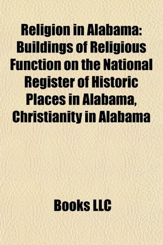 Religion in Alabama: Buildings of Religious Function on the National ...