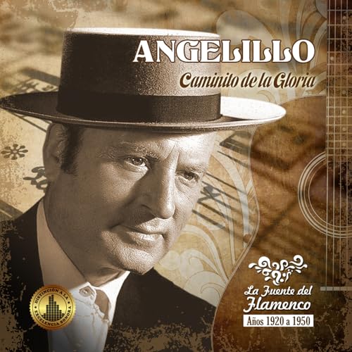Amazon.com: Caminito de la Gloria (La fuente del flamenco (1920-1950 ...