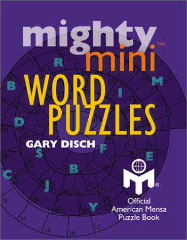 Mighty Mini Word Puzzles: Disch, Gary: 9780806966212: Amazon.com: Books