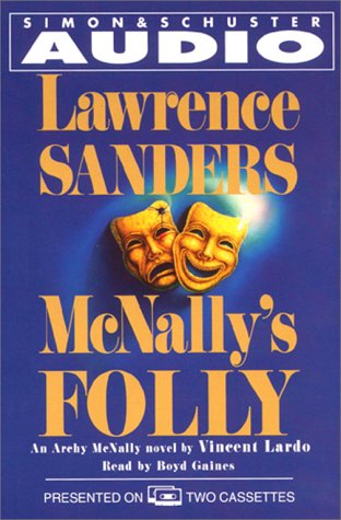 Lawrence Sanders: McNally's Folly: An Archy McNally Novel: Sanders ...