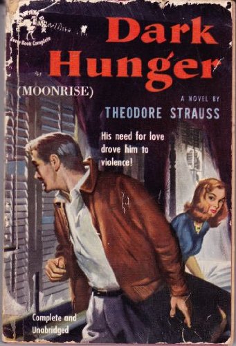 Dark Hunger: Theodore Strauss: Amazon.com: Books
