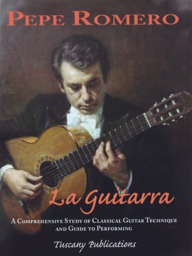La Guitarra - A Comprehensive Study Of Classical Guitar Technique And ...