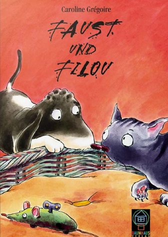 Amazon.fr - Faust und Filou: Zwei wie Hund und Katz - Grégoire ...