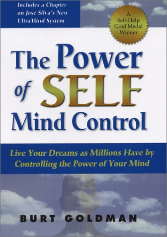 The Power of Self Mind Control: Live Your Dreams As Millions Have by ...