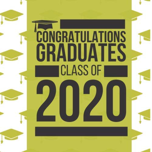 Congratulations Graduates Class of 2020: Classic Elegant All-in-One ...
