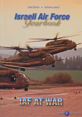 ISRAELI AIR FORCE YEARBOOK - The IAF at War: Amazon.co.uk: ZIDON OFER ...