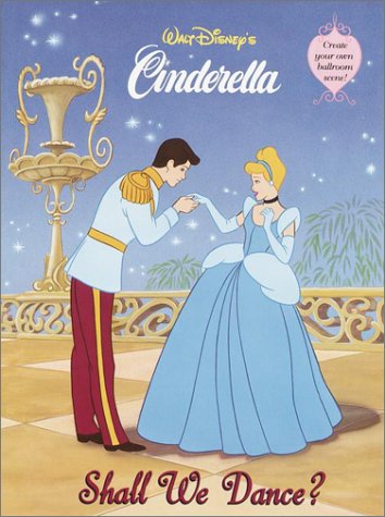 Walt Disney's Cinderella: Shall We Dance? (Press-Out Play Set): RH ...