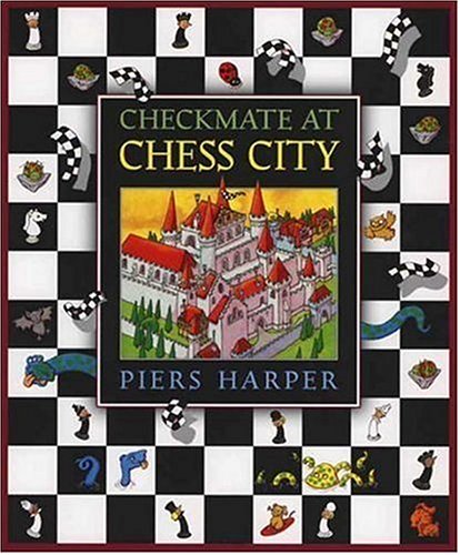 Checkmate at Chess City: Harper, Piers, Harper, Piers: 9780763609214 ...