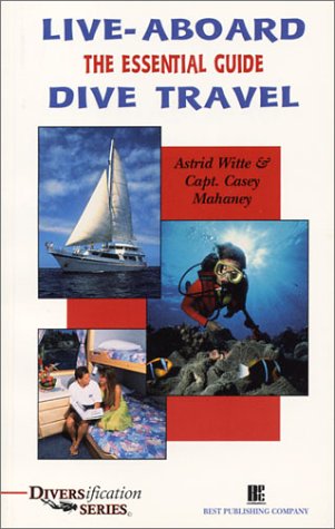 Amazon | The Essential Guide to Live Aboard Dive Travel | Mahaney ...