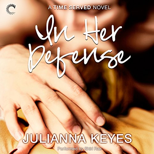 Amazon.com: In Her Defense (Audible Audio Edition): Shirl Rae, Julianna ...