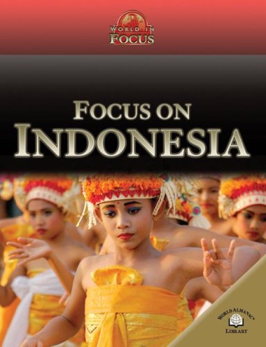 Focus on Indonesia (World in Focus) : Morgan, Sally: Amazon.in: Books