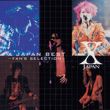 X Japan - X Japan Best - Fan's Selection - Amazon.com Music