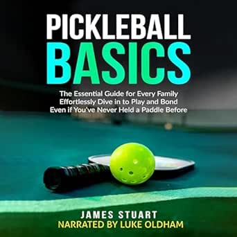 Amazon.com: Pickleball Basics: The Essential Guide for Every Family ...
