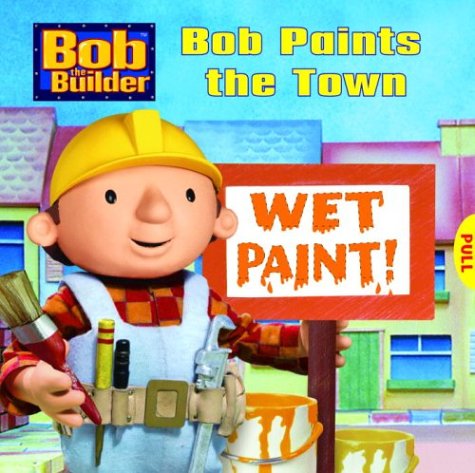 Bob Paints the Town : Capozzi, Suzy: Amazon.co.uk: Books