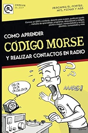 Como aprender CÓDIGO MORSE y realizar contactos en radio.: - Nuevo ...