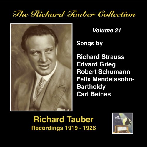 Play The Richard Tauber Collection, Vol. 21 (Recorded 1919-1926) by ...