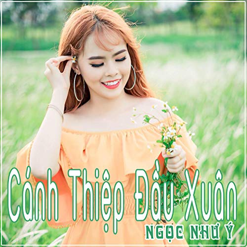 Amazon.co.jp: Canh Thiep Dau Xuan : Ngoc Nhu Y: Digital Music