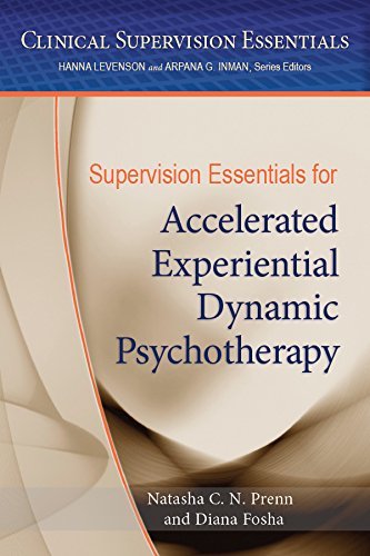Supervision Essentials for Accelerated Experiential Dynamic ...