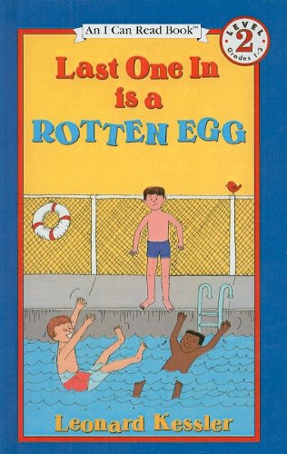 Last One in Is a Rotten Egg (I Can Read Books: Level 2): Kessler ...