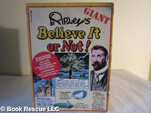 Ripley's Giant Book of Believe It or Not: Ripley, Robert Le Roy ...