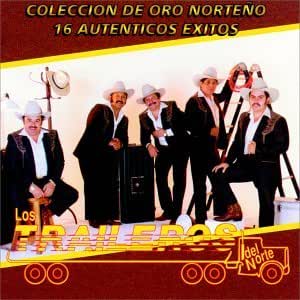 Coleccion De Oro Norteno: 16 Autenticos Exitos: Trialeros: Amazon.es ...