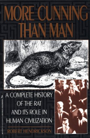More Cunning Than Man: A Social History of Rats and Man: Amazon.co.uk ...