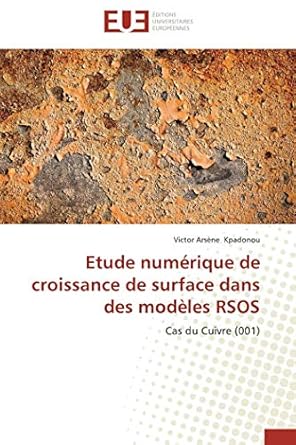 Etude numerique de croissance de surface dans des modeles rsos : Amazon ...