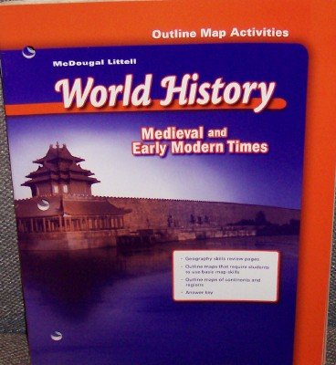 Outline Map Activities (World History: Medieval and Early Modern Times ...