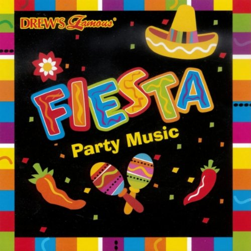 Various Artists - Drew's Famous Fiesta Party Music - Amazon.com Music