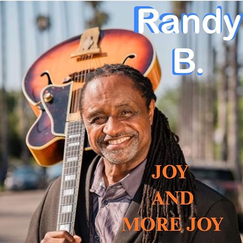 Play Joy And More Joy by Randy B on Amazon Music Unlimited