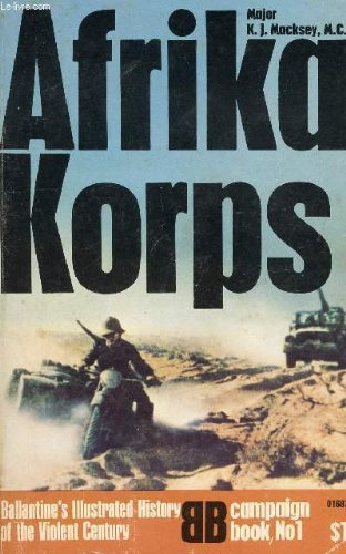 Afrika Korps: Amazon.co.uk: Kenneth Macksey: Books