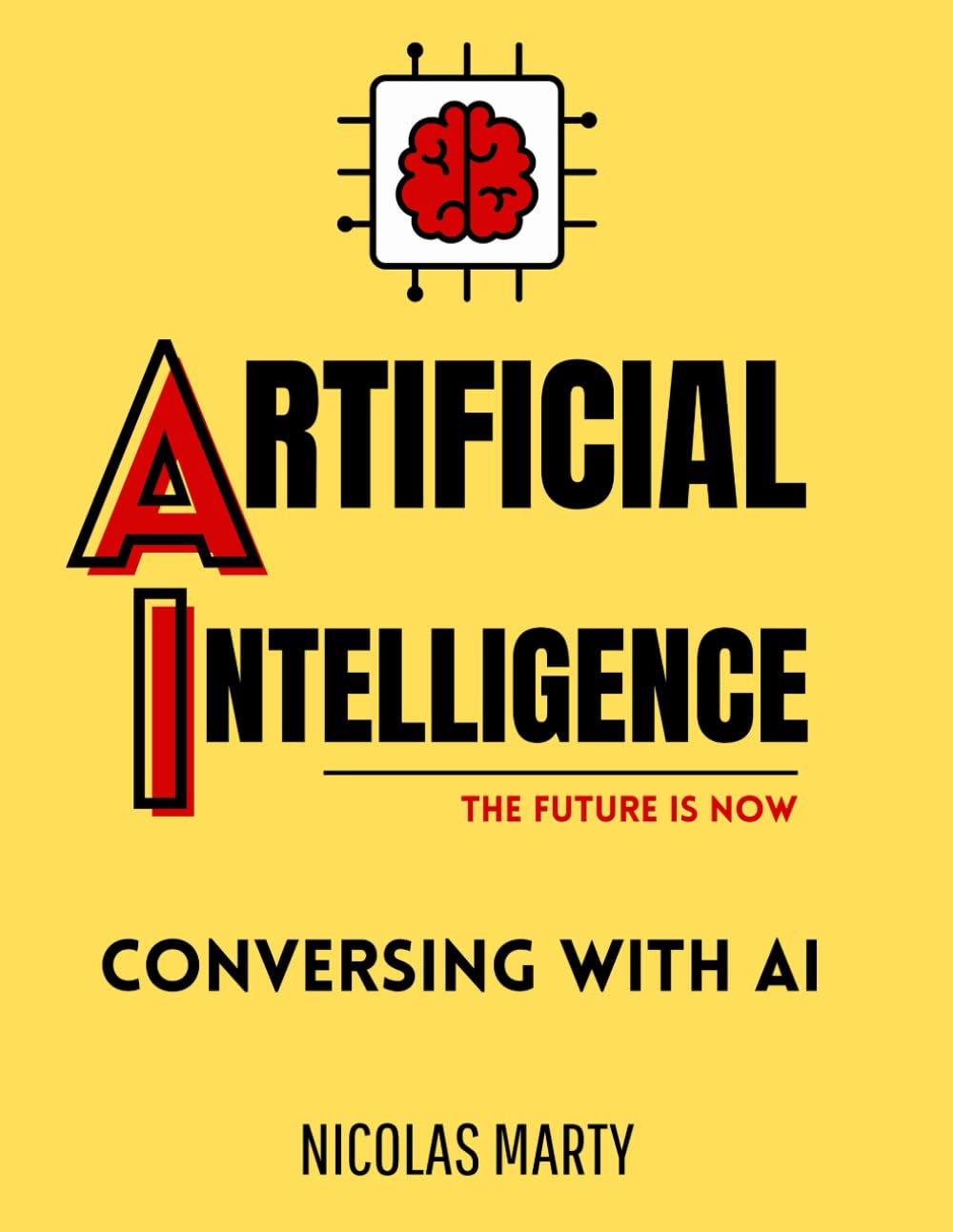 Amazon | Artificial Intelligence : The Future is Now - Conversing with ...