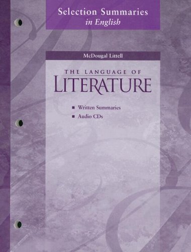 McDougal Littell Language of Literature: Selection Summaries in English ...