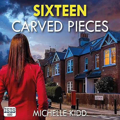Sixteen Carved Pieces: Detective Inspector Jack MacIntosh, Book 3 ...
